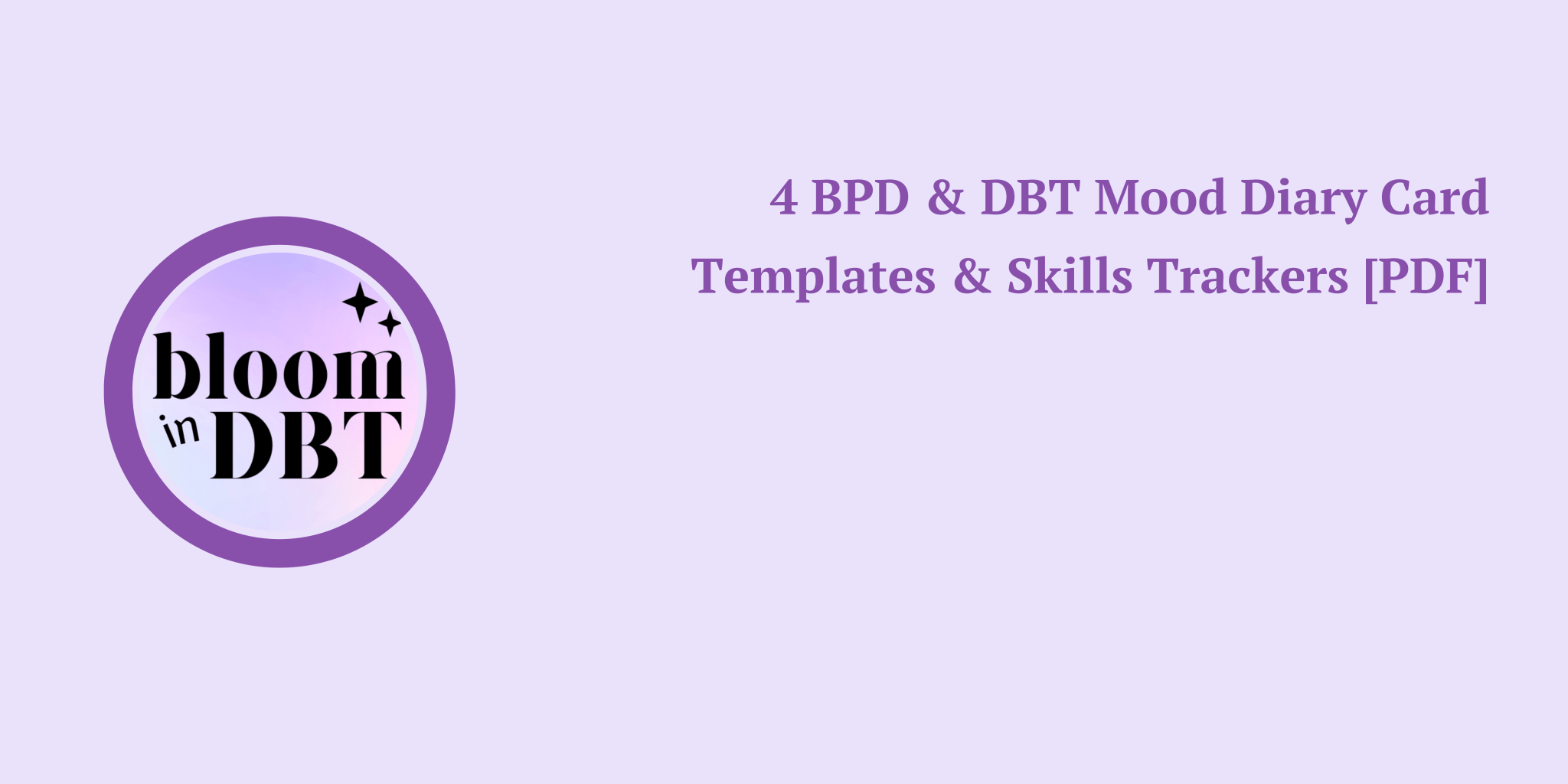 4 DBT & BPD Mood Diary Card Templates & Trackers [PDF] – Eliza Blooms